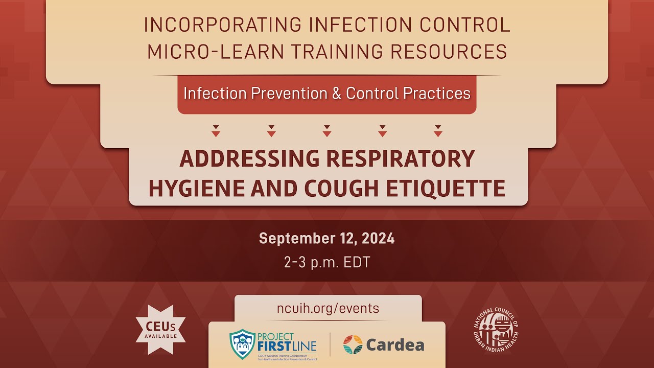 Webinar: Infection Prevention and Control Practices - Addressing ...